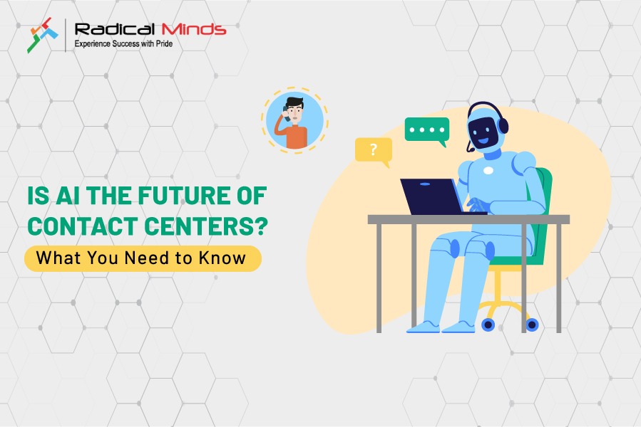 AI and the Future of Contact Centers: Everything You Need to Know
